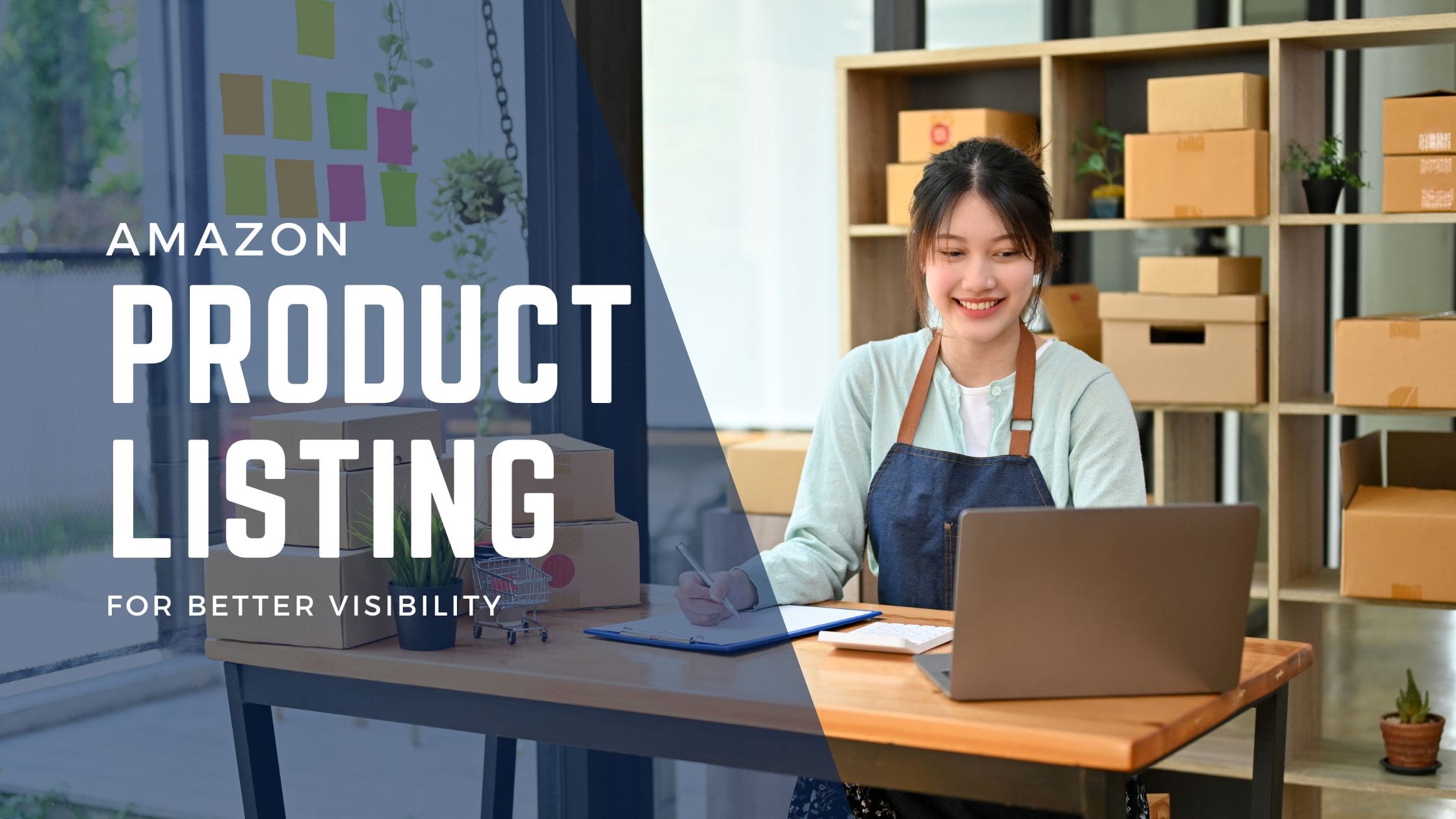 How to Boost Your Amazon Listing for Greater Visibility and Sales ...