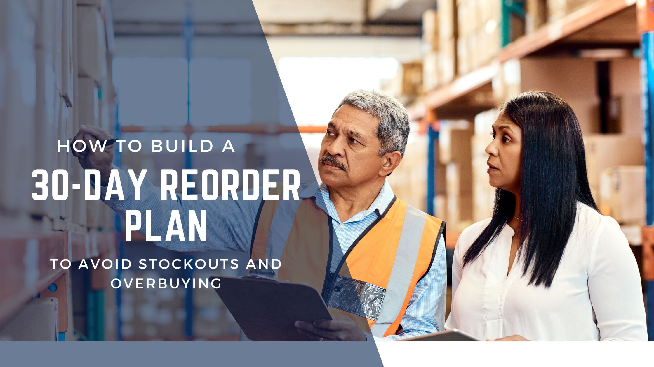How to Build a 30-Day Reorder Plan to Avoid Stockouts and Overbuying ...